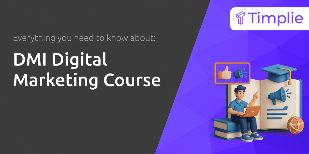 DMI Digital Marketing Course: Everything You Need to Know